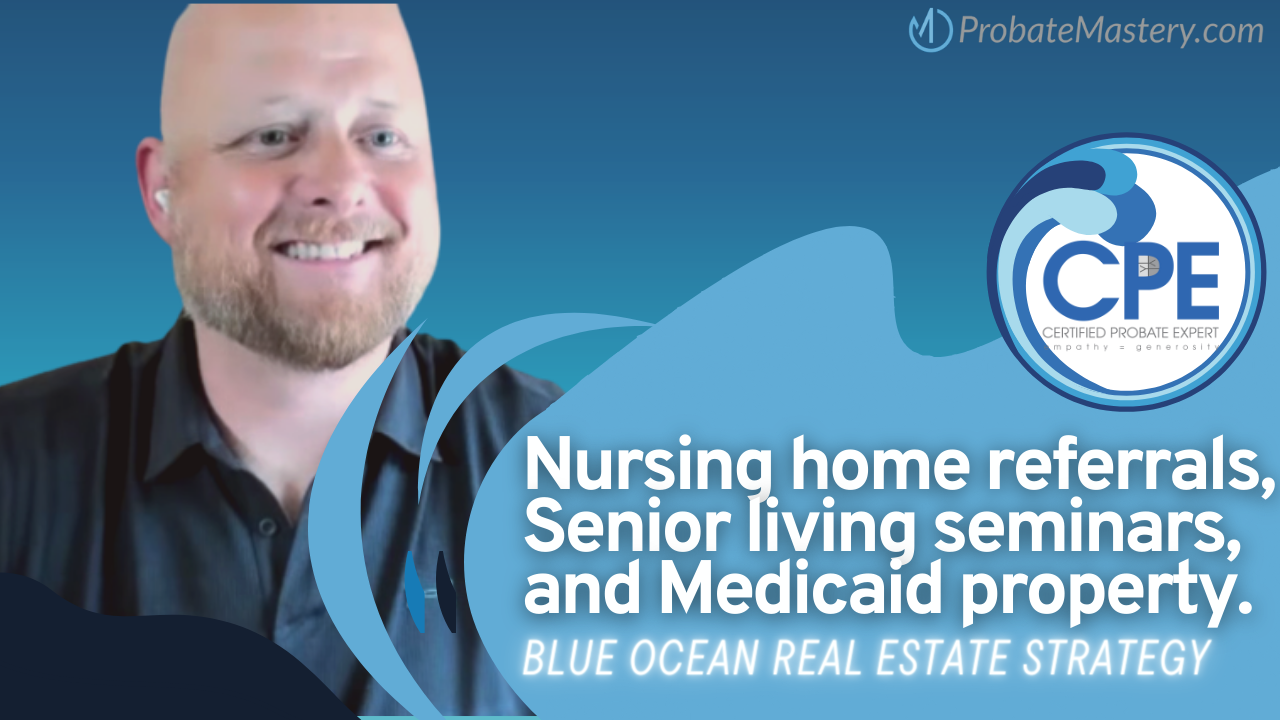Blue Ocean Real Estate Strategy: Nursing Home Referrals, Senior Living ...