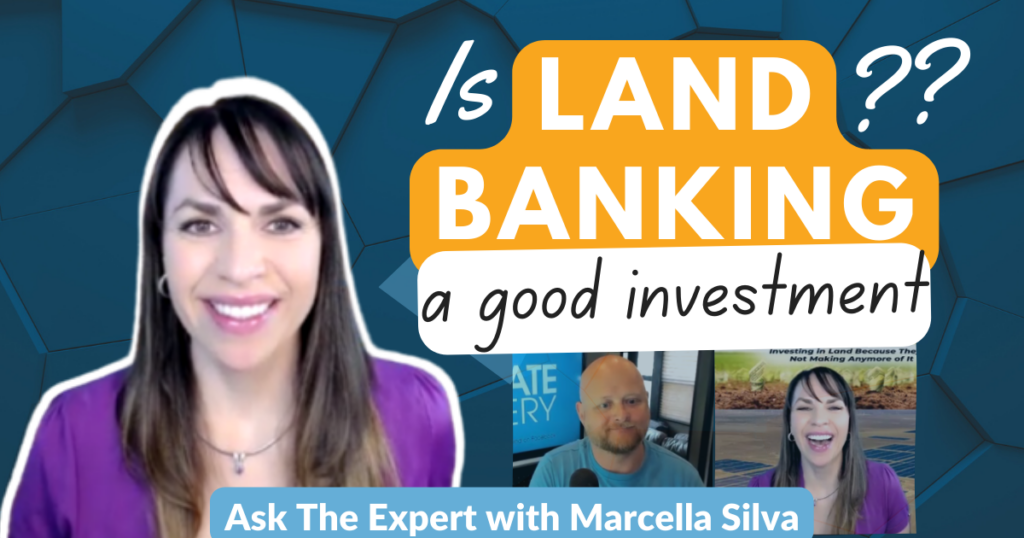 Is LAND a good investment right now? Land Banking Tips