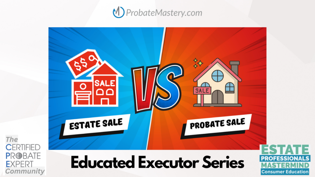 Estate Sale vs. Probate Sale Explained in Simple Terms