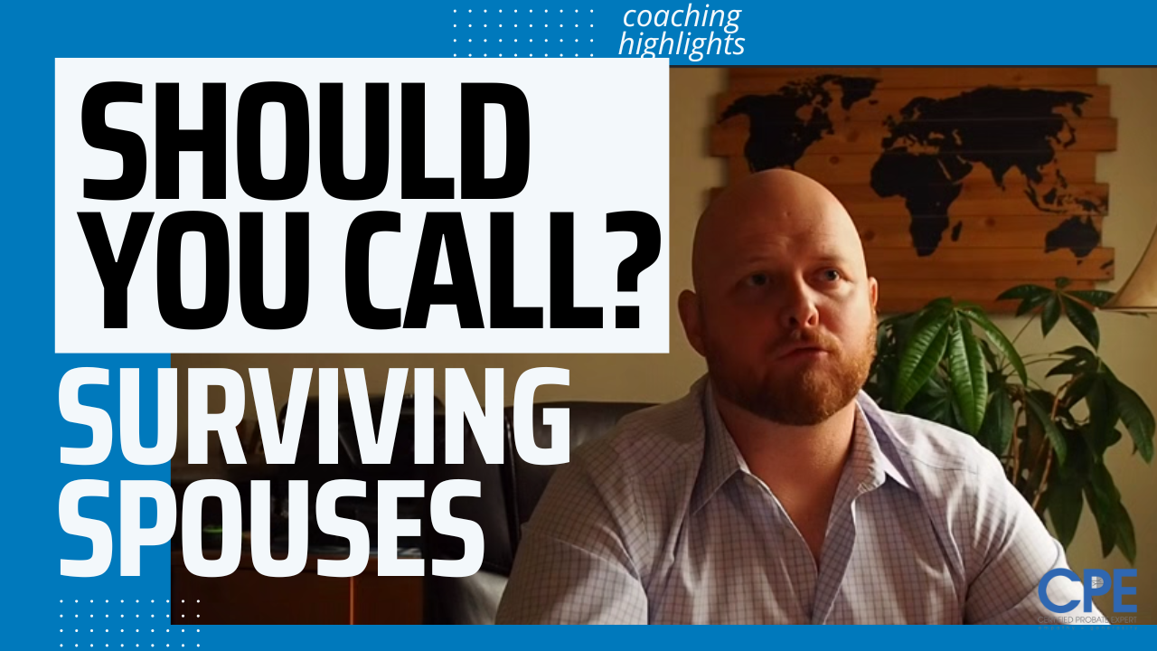 Why You Should Cold Call Surviving Spouses in Real Estate